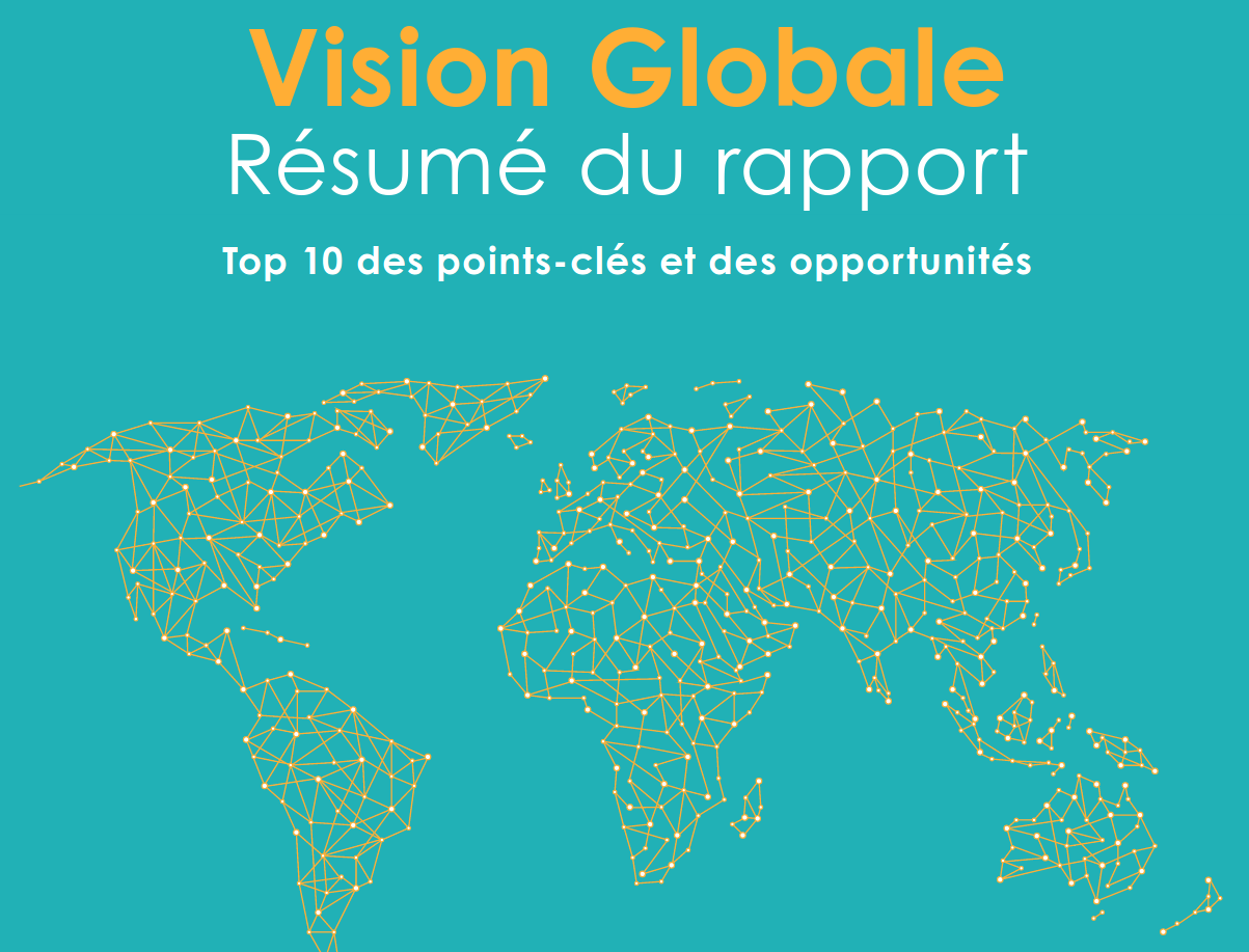 Le résumé en français du rapport "Vision Globale" sur les bibliothèques ...